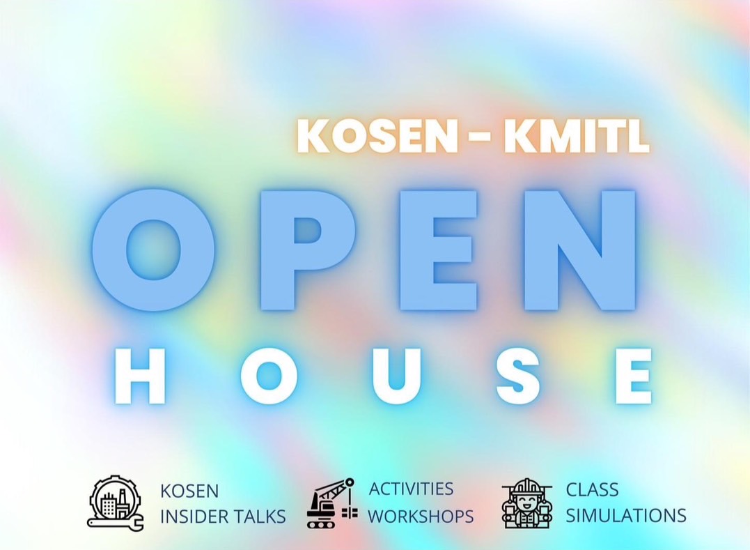 KOSEN-KMITL Open house 2023 | สถาบันเทคโนโลยีพระจอมเกล้าเจ้าคุณทหารลาดกระบัง